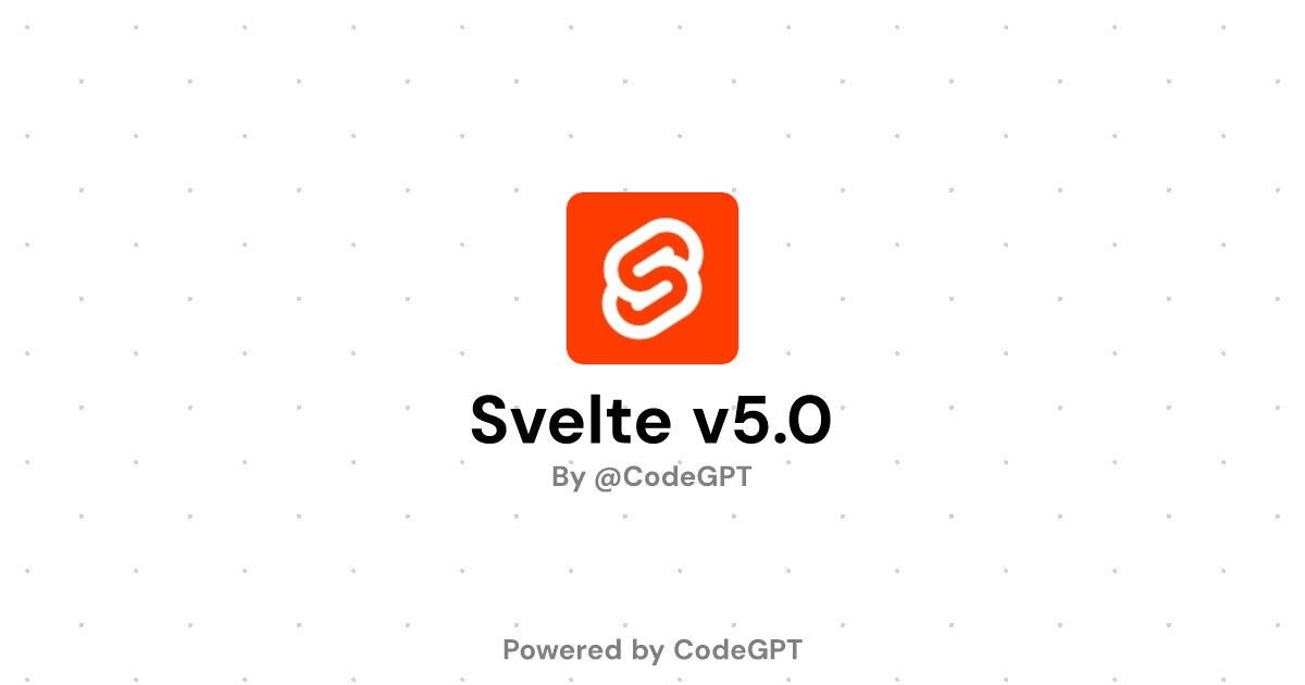 Svelte v5.0 - CodeGPT