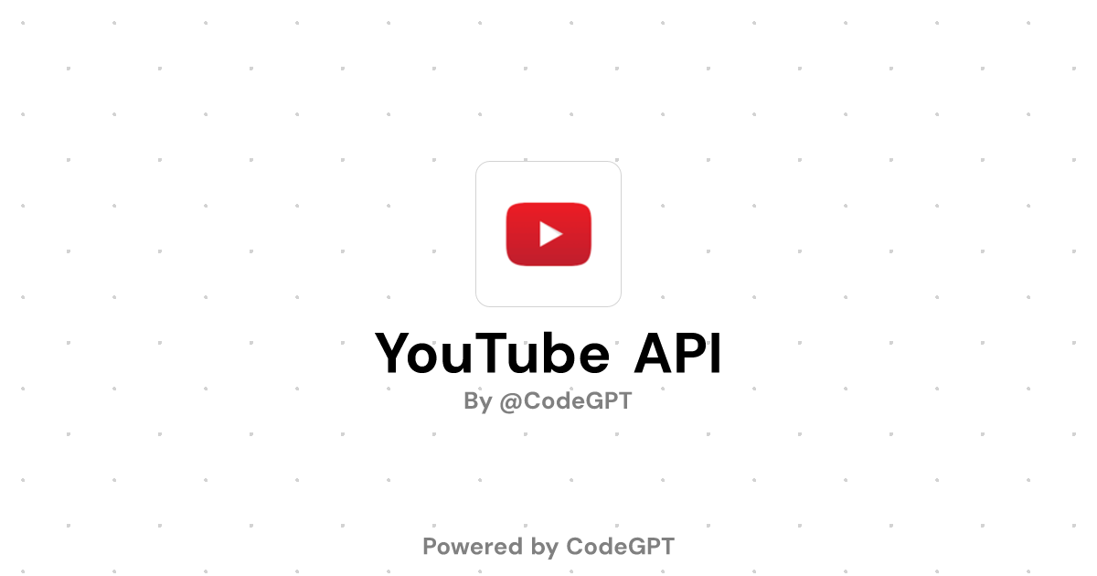 YouTube API - CodeGPT